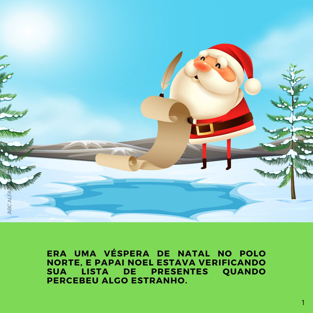 O GORRO PERDIDO DO PAPAI NOEL – Abc Alfabeto 123